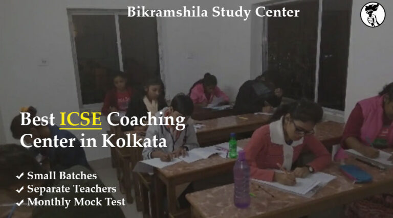 Best ICSE Coaching Centre in Kolkata | Bikramshila Study Center